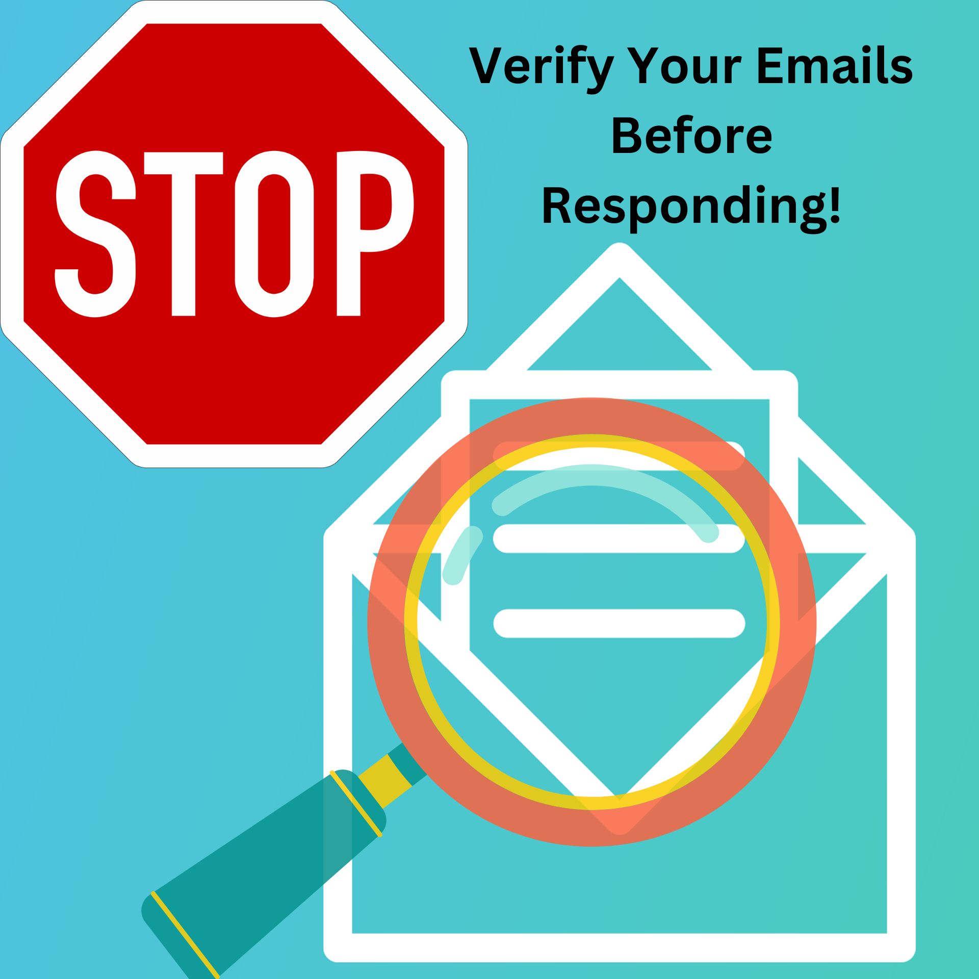Cybersecurity Service Provider says Stop! Verify Email Details Before ...