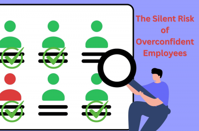 The Silent Risk of Overconfident Employees by EB Solution